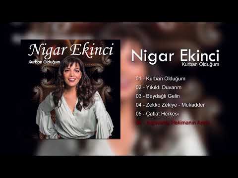 Nigar Ekinci - Arguvanla Hekimanın Arası