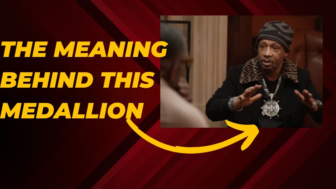 There Is A Deep Meaning Behind Katt Williams Medallion - YouTube