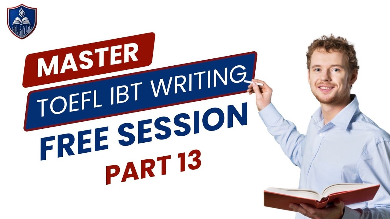 TOEFL IBT | 13th Writing Session - YouTube