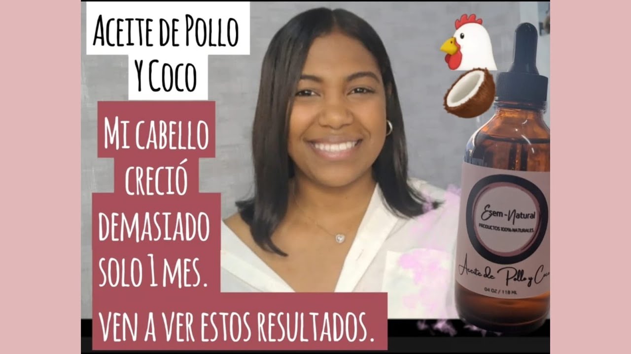 Crecimiento Increíble con ACEITE DE POLLO 🐔Y COCO 🥥 - VEN Comprueba ...