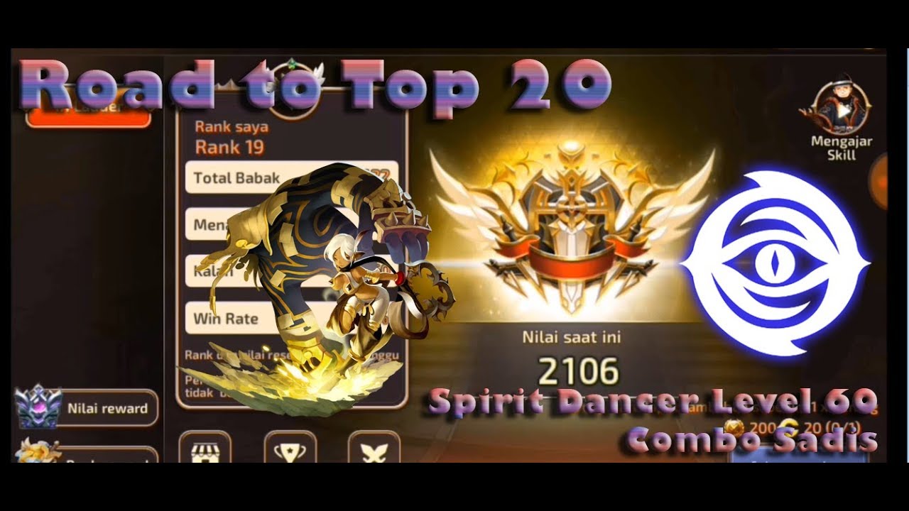 SPIRIT DANCER Level 60 Ladder Part 2 -Top 1 Kali Combonya Wajib ditiru ...
