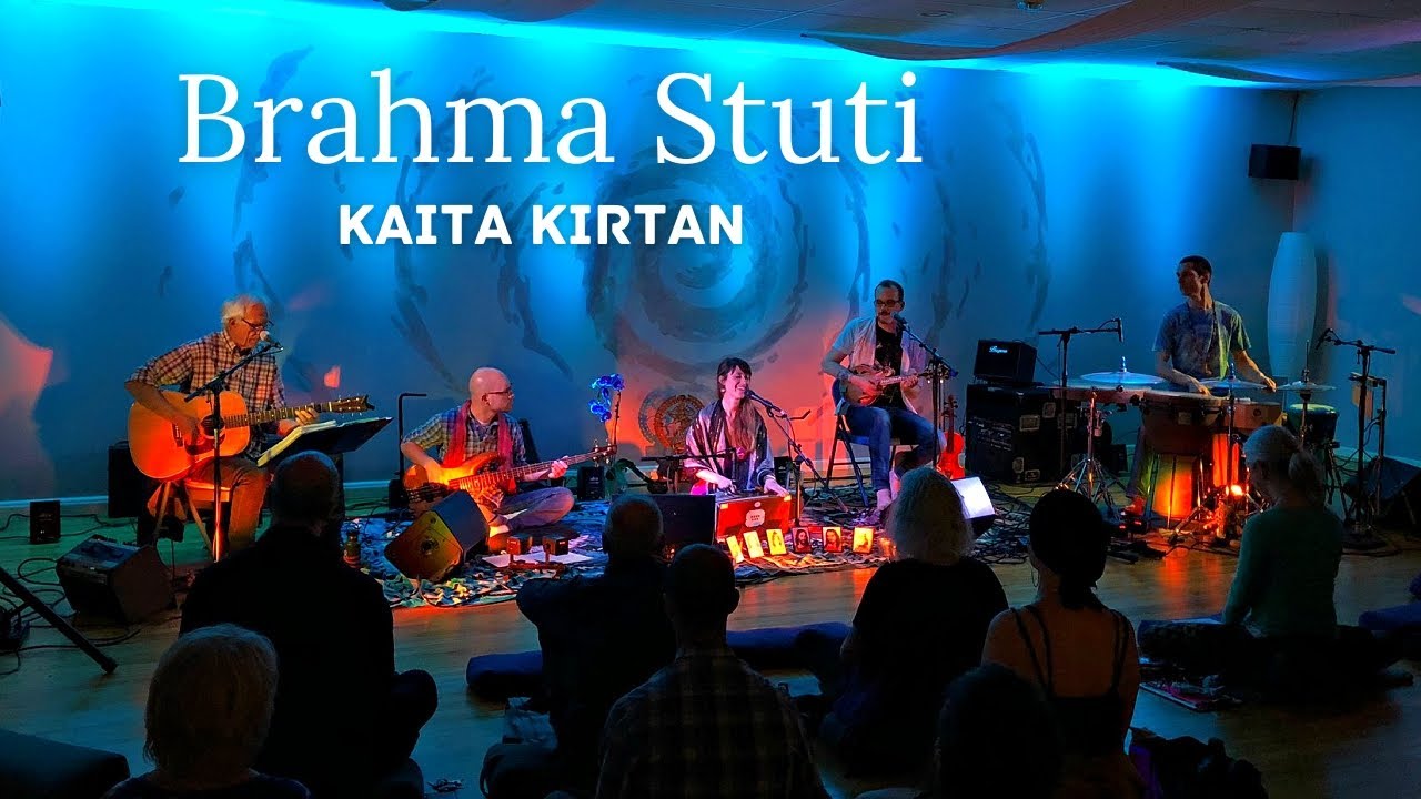 Kaita Kirtan - "Brahma Stuti" Guru Invocation (June '19) - YouTube