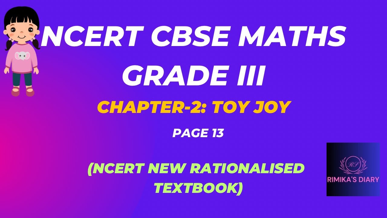 💥💯NCERT Grade 3|CBSE Class 3 Maths|TOY JOY|CH-2| PG13#rimikasdiary#cbse ...