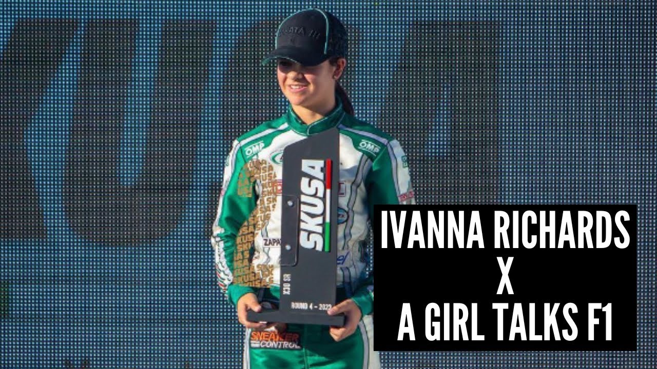 Ep. 53 Ivanna Richards / A Girl Talks F1 - "La Primer Piloto Mexicana ...