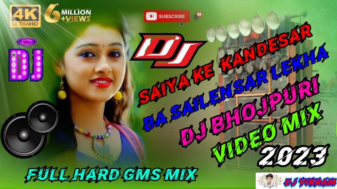 Dj_New_Bhojpuri_Dj_Song_Video_Mix_Dj_Song_Saiya_Ke_Kandesar_Ba ...