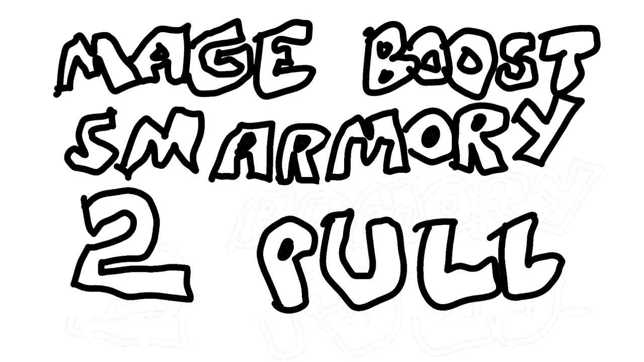 Wow Classic Mage Boost Sm Armory 2 Pull Youtube