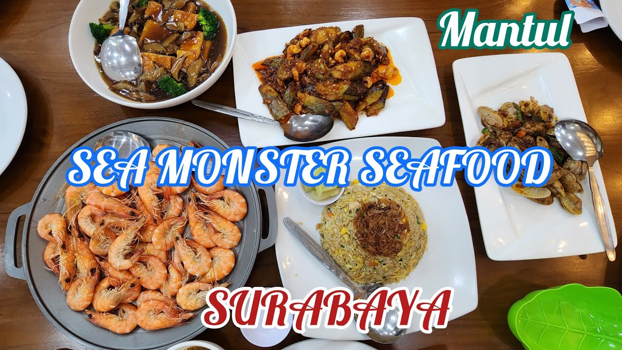 MAKAN SEAFOOD ENAK LEZAT DI SEA MONSTER DARMO KALI SURABAYA - YouTube