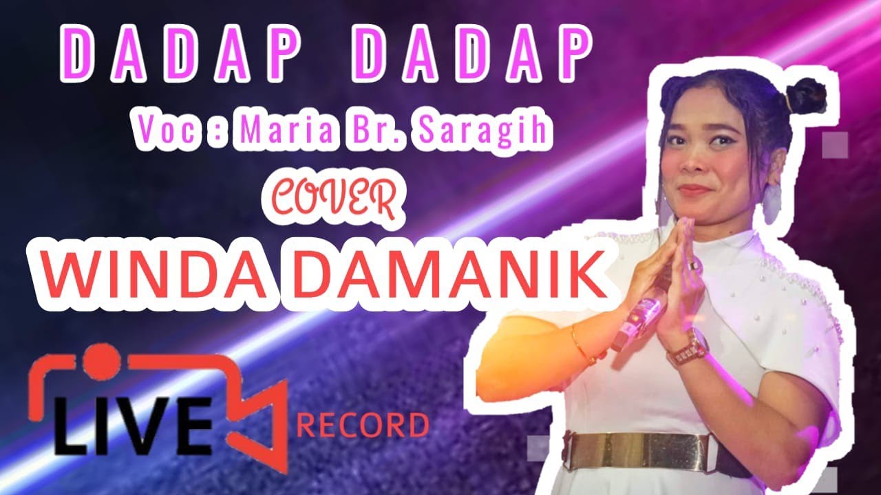 lagu simalungun | dadap-dadap | voc.Maria br. saragih | cover Winda Damanik - YouTube