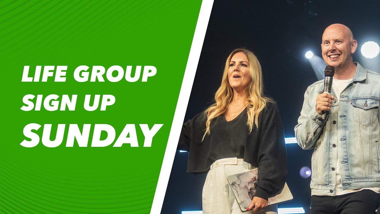 Life Group Sign Up Sunday - Church Online - YouTube