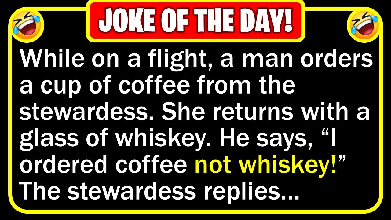 🤣 BEST JOKE OF THE DAY! - Upon reaching his plane seat, a man is ...