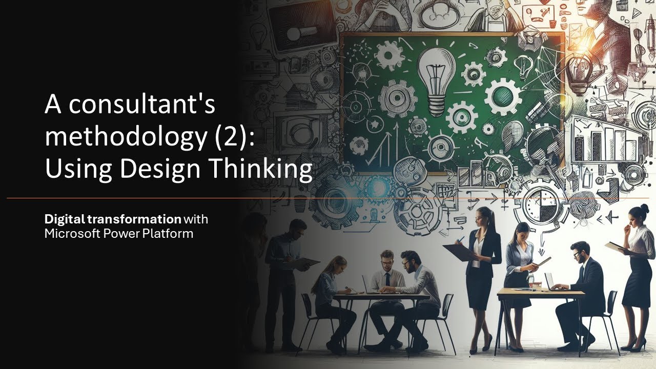 Digital Transformation | A consultant's methodology (2) Design Thinking ...