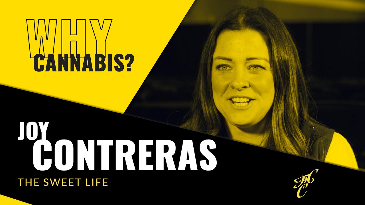 Why Cannabis? Joy Contreras - YouTube
