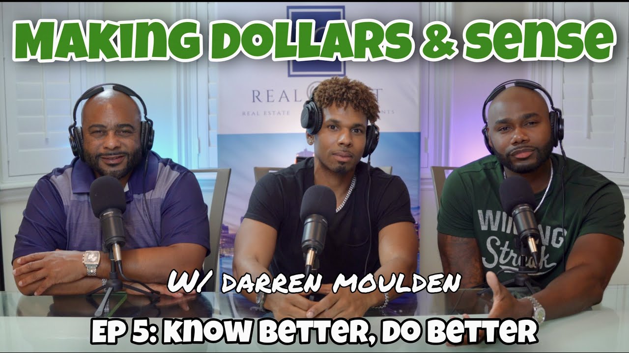EP 5: Know Better, Do Better w/ Darren Moulden - YouTube