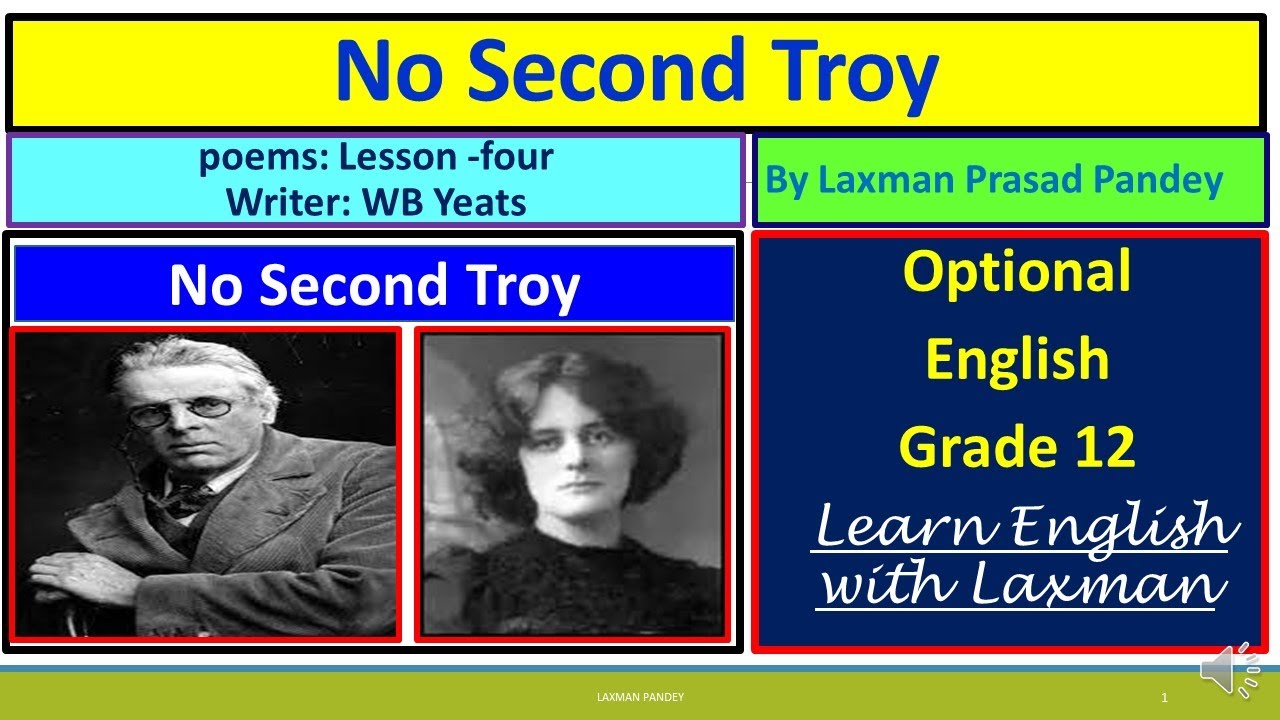 No Second Troy, main gist of the poem {optional English grade 12} - YouTube