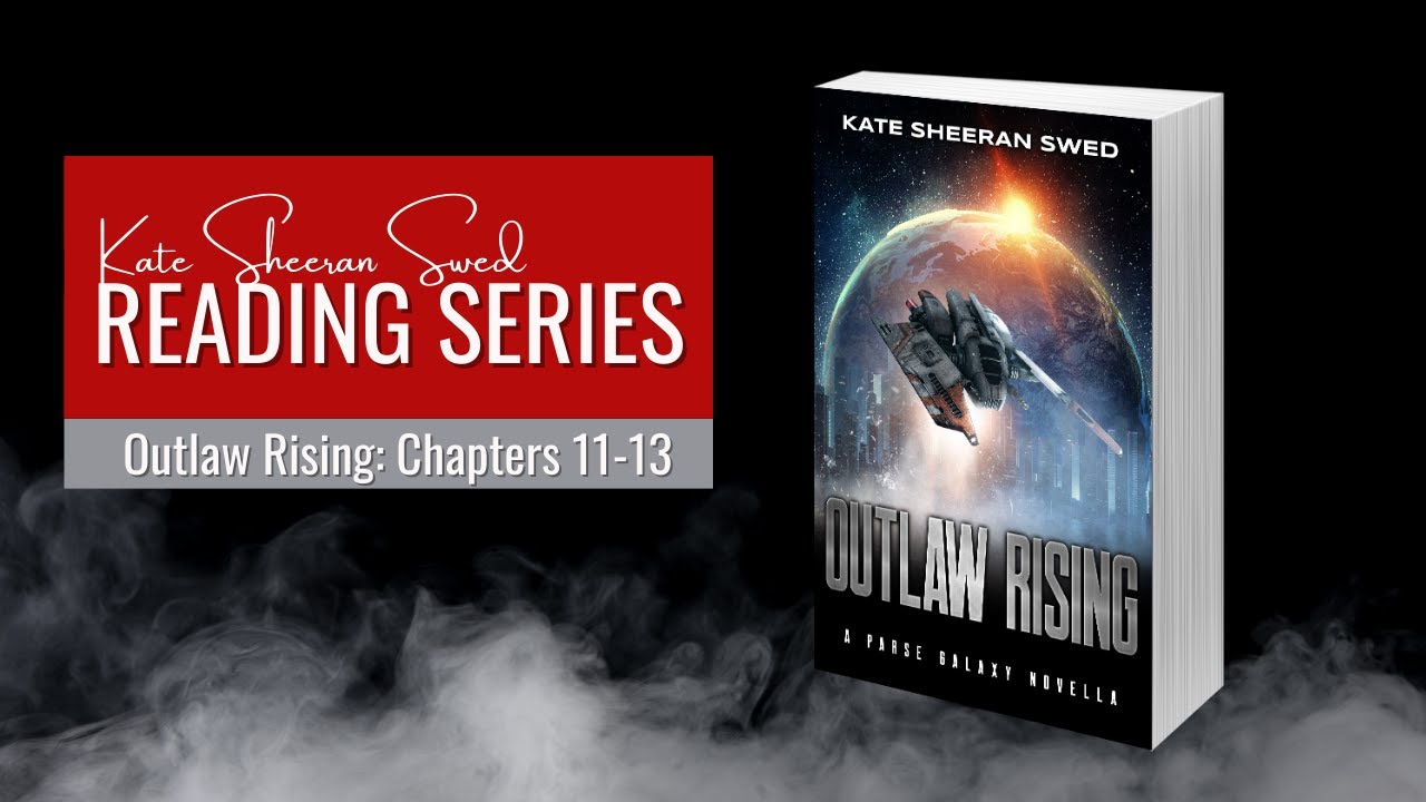 Reading Series: Outlaw Rising Chapters 11-13 - YouTube