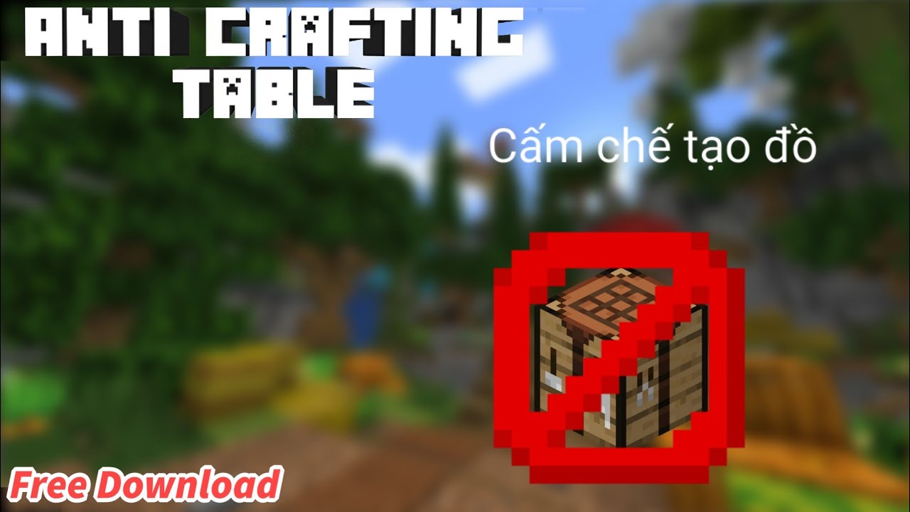 Addon Anti crafting table / cấm chế tạo đồ MCBE 1.18 - YouTube