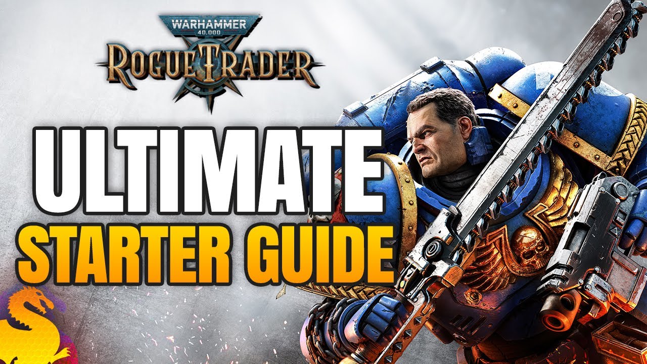 Ultimate Guide for Beginners - W40k ROGUE TRADER - YouTube