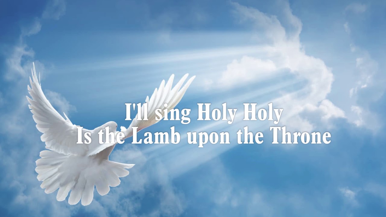 Holy Is The Lamb