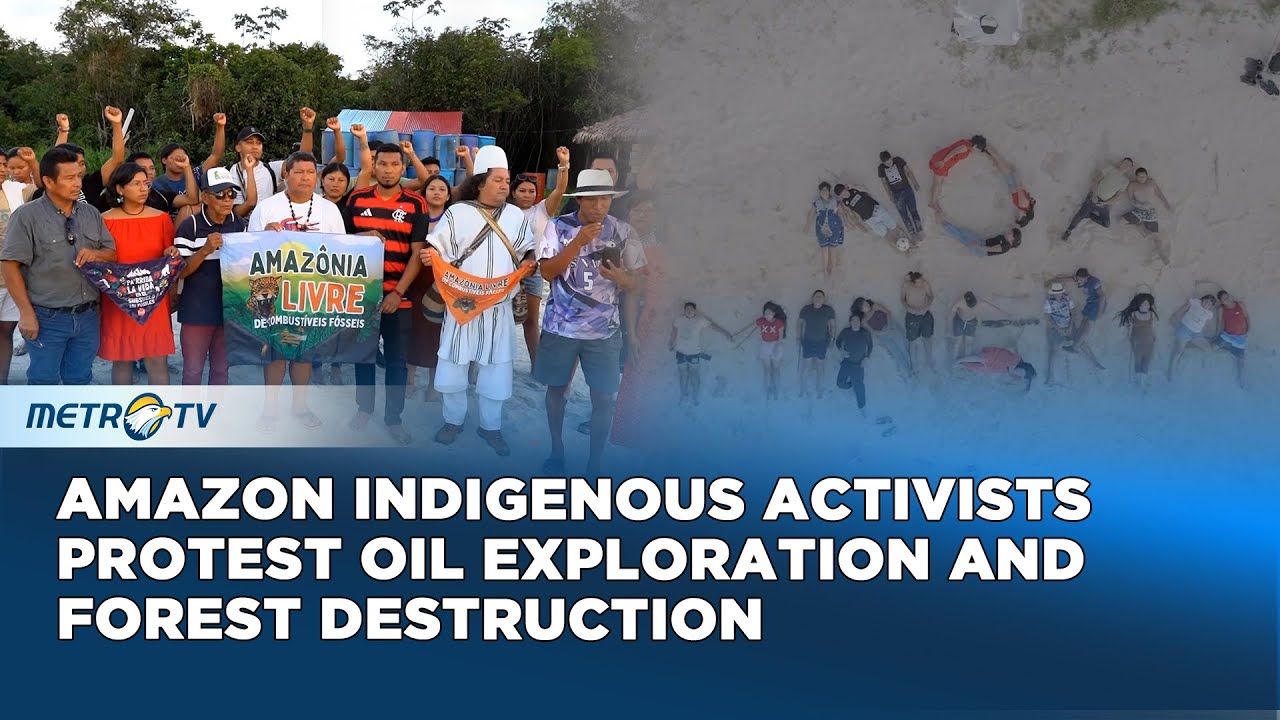 Indigenous Communities Unite To Defend Life And The Amazon Rainforest 9853