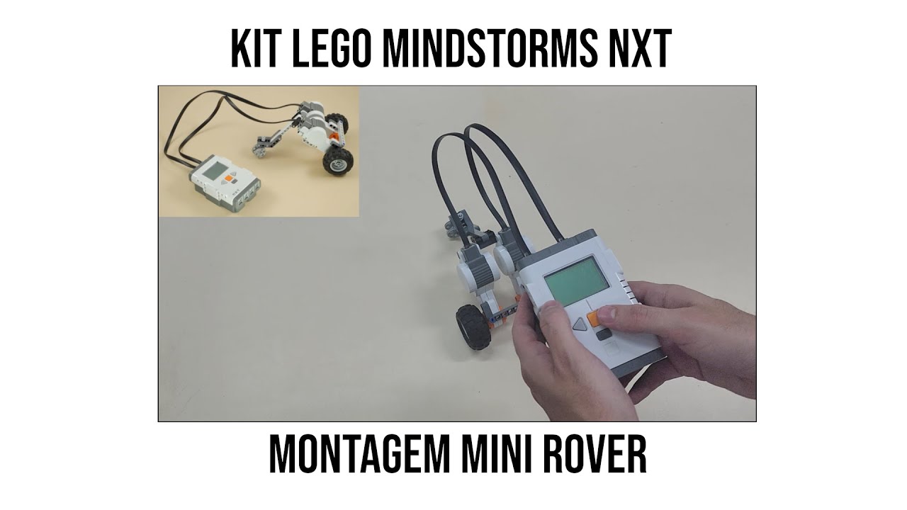 Lego Mindstorms NXT 1.0 - Vídeo 3 - Montagem mini rover - YouTube