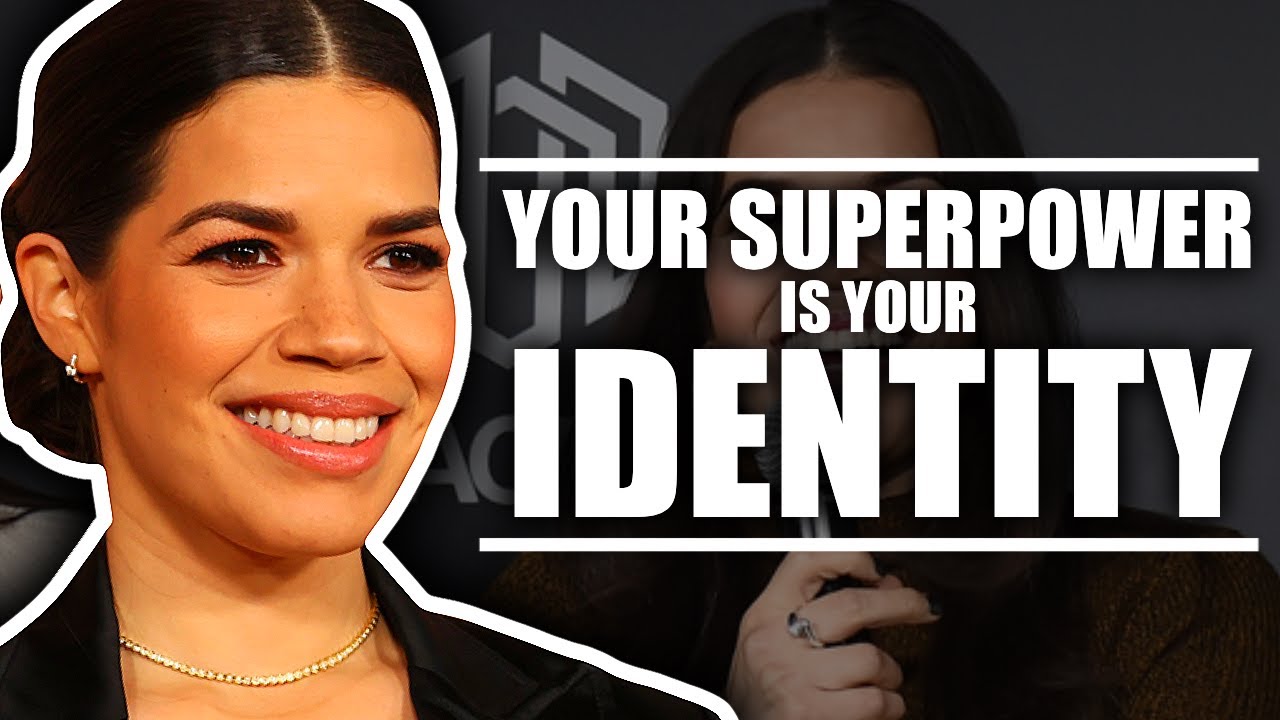 THE SECRET to your IDENTITY | America Ferrera's INSPIRING MESSAGE - YouTube