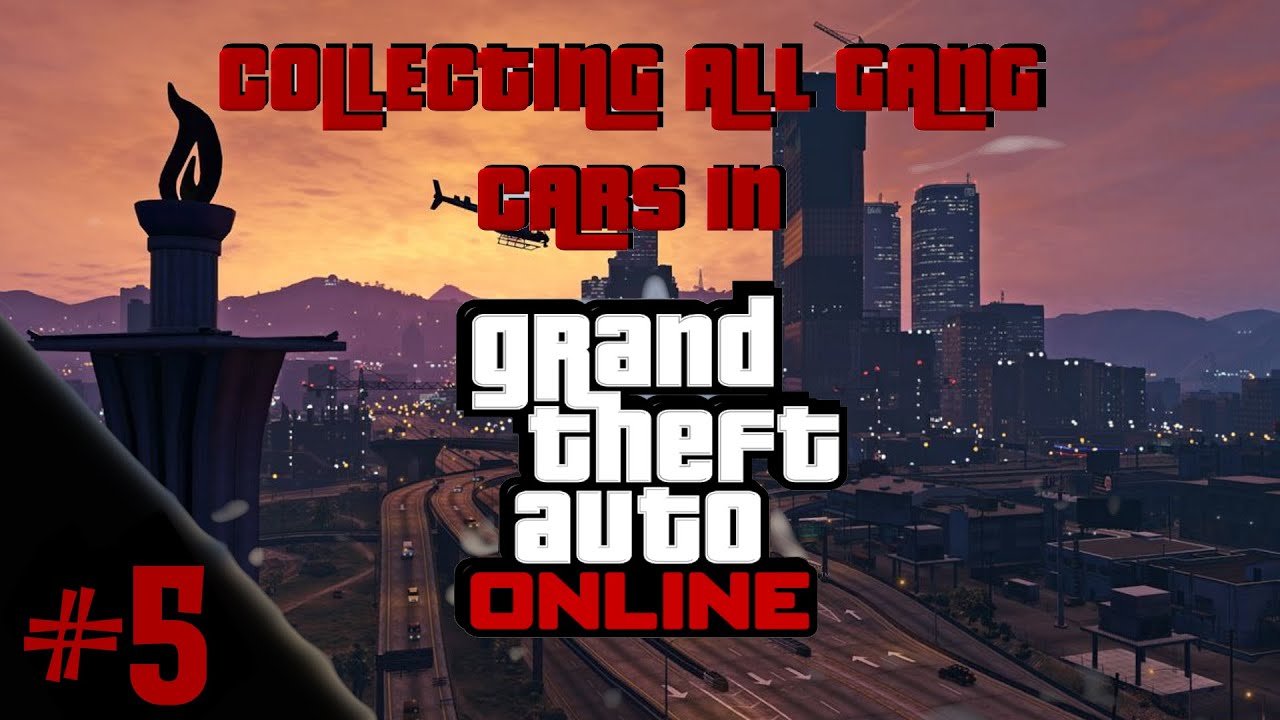COLLECTING ALL GANG CARS IN GTA V ONLINE (PART 5) - YouTube