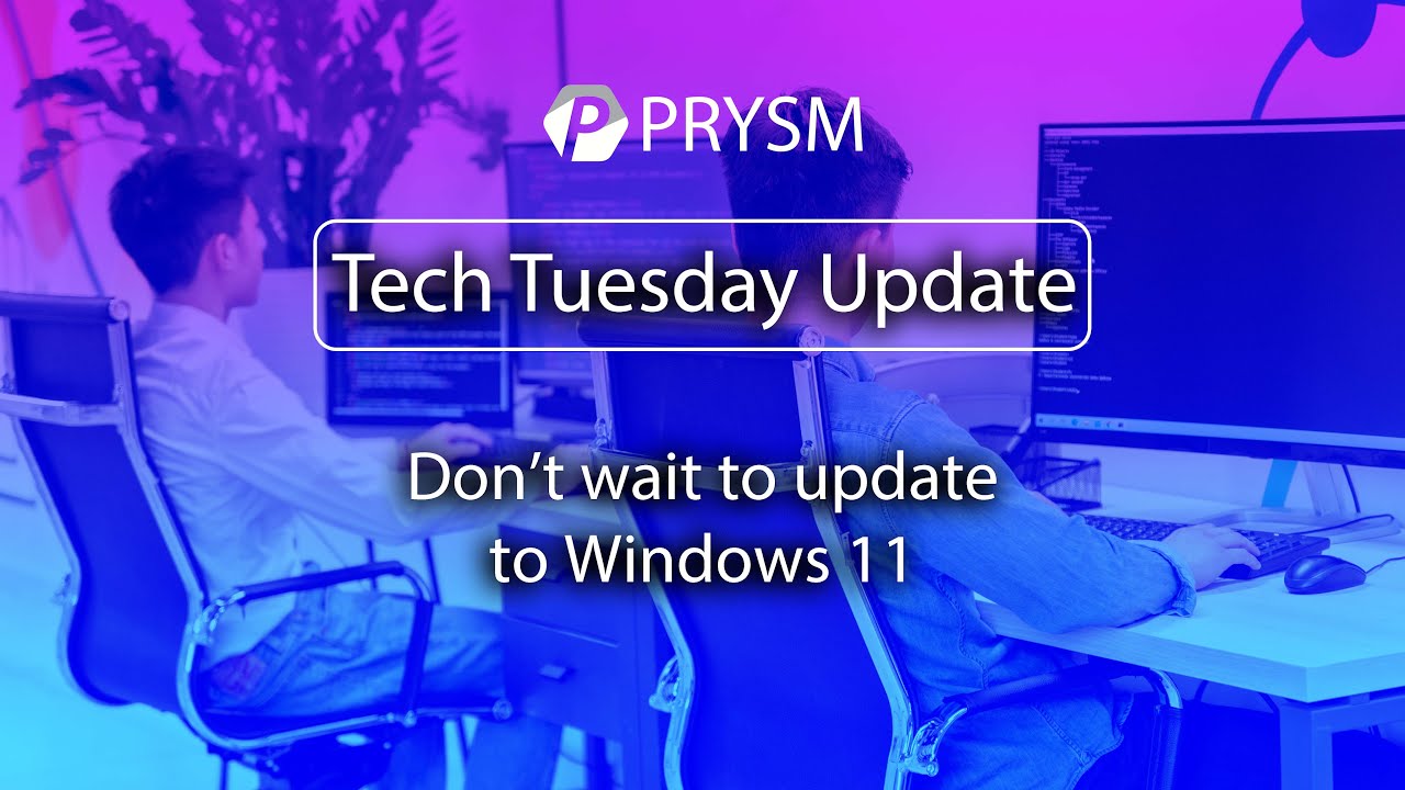 Don't wait to update to Windows 11 - YouTube