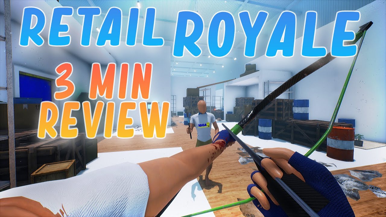 3 MINUTE REVIEW RETAIL ROYALE NEW BATTLE ROYALE FREE TO PLAY ON STEAM ...
