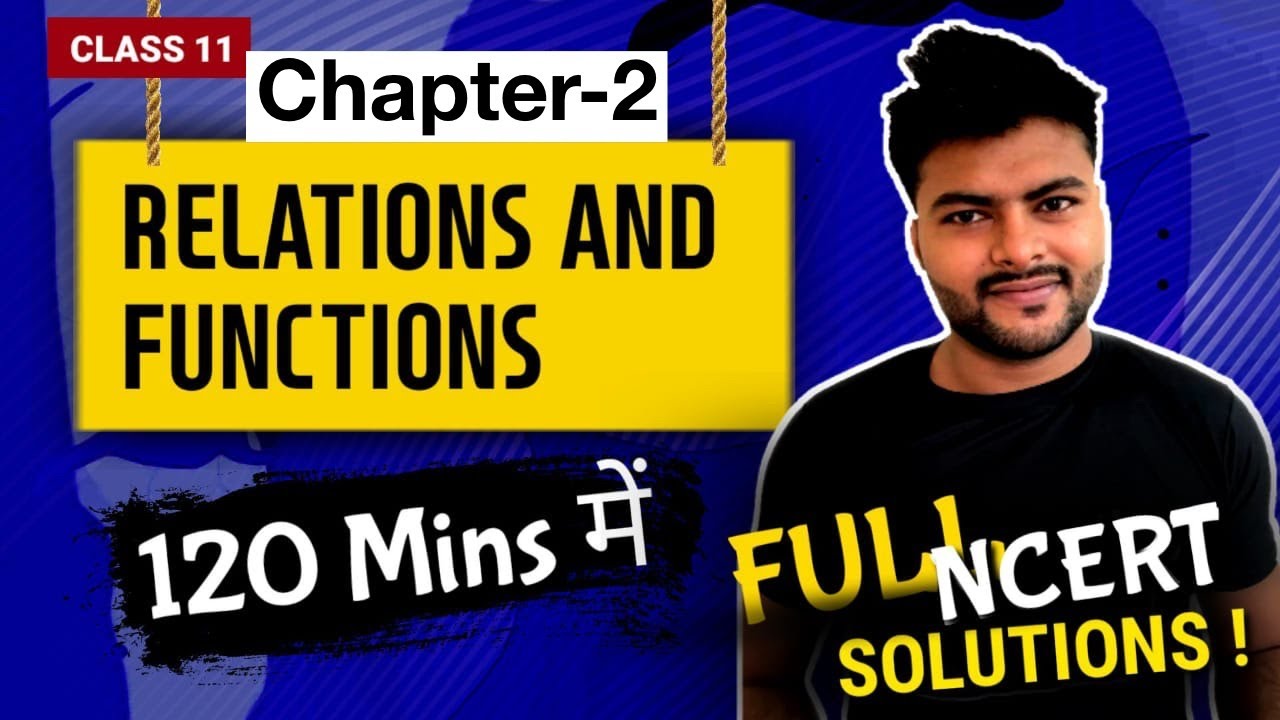 Chapter-2 Relations and Functions I Class 11 Maths I NCERT Solutions I ...