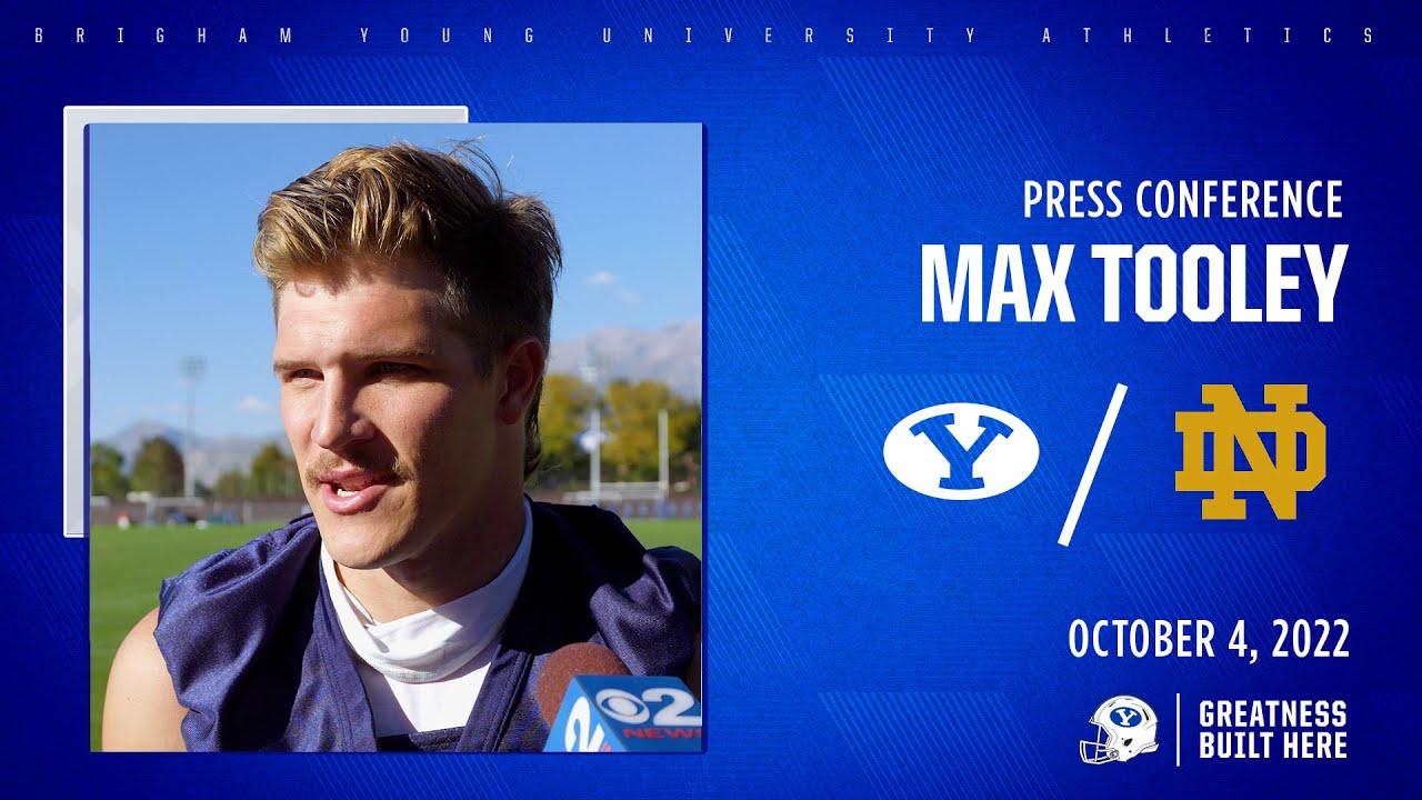 BYU Football | Press Briefing | Notre Dame | Max Tooley | October 4 ...