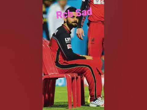 Rcb Lost Ipl 2016 Rcb Sad Status - YouTube