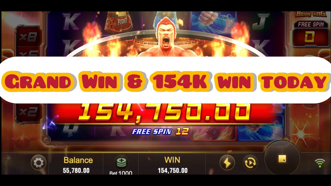 Grand Win & 154K Mega Super Win Slot Jili 💖 Boxing king - YouTube