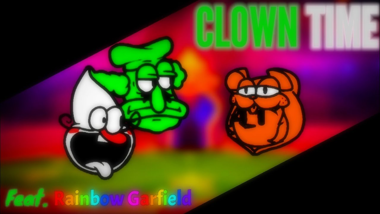 FNF': Clown Time (Ft. @rainbowgarfield) - YouTube