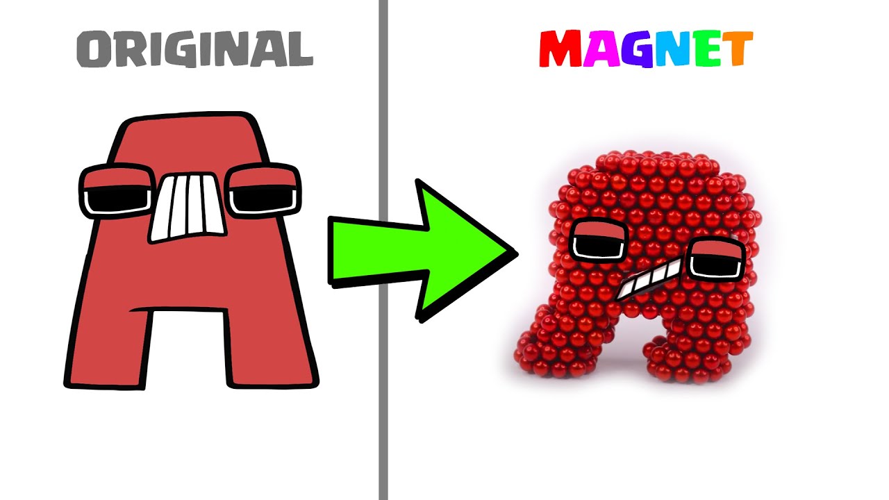 REAL LIFE VS ORIGINAL - MAGNET | Alphabet Lore in Real Life - YouTube