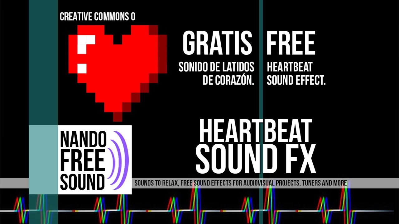 HEARTBEAT SOUND EFFECT / LATIDO DEL CORAZON EFECTO DE SONIDO / No Copy ...