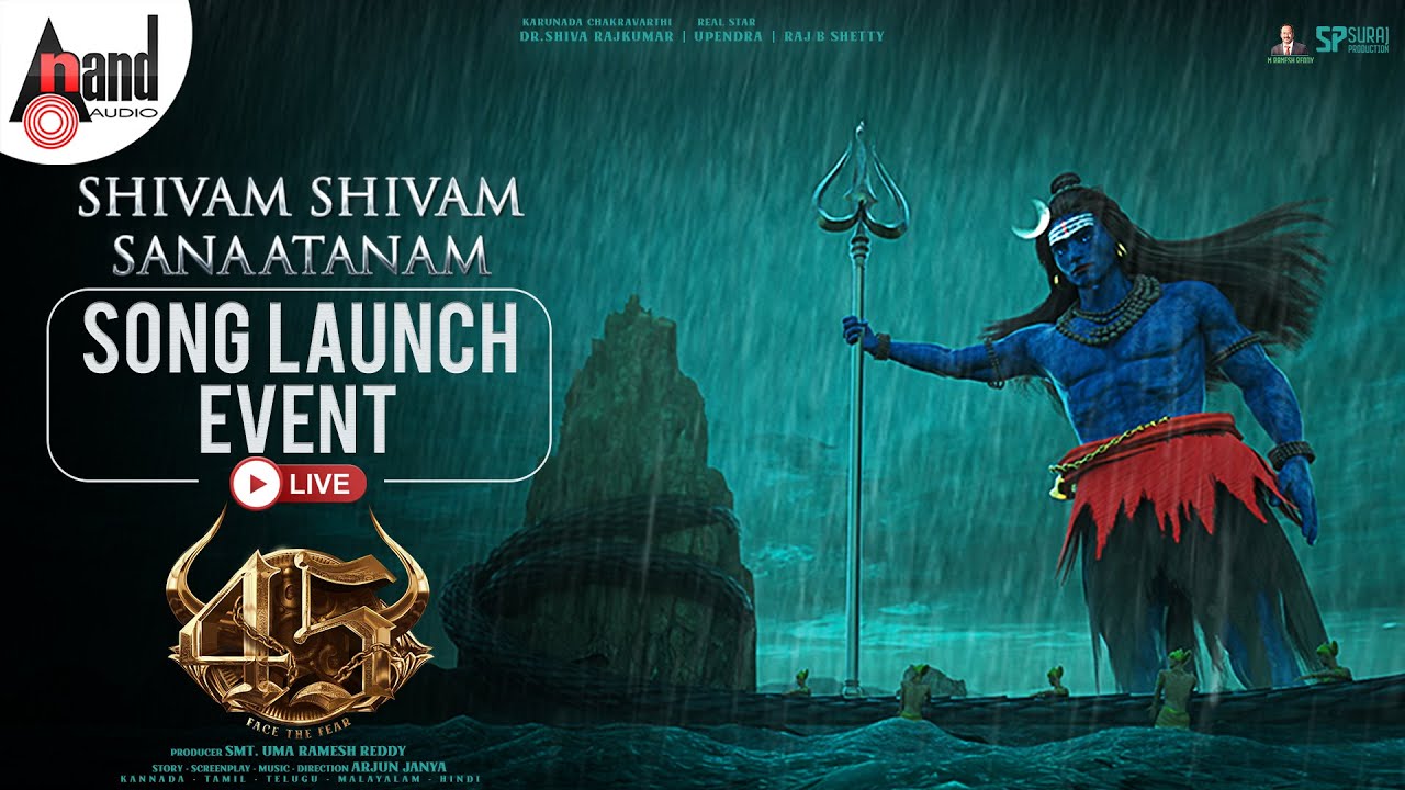 🔴LIVE | Shivam Shivam Sanaatanam | #45movie | Song Launch Event - YouTube