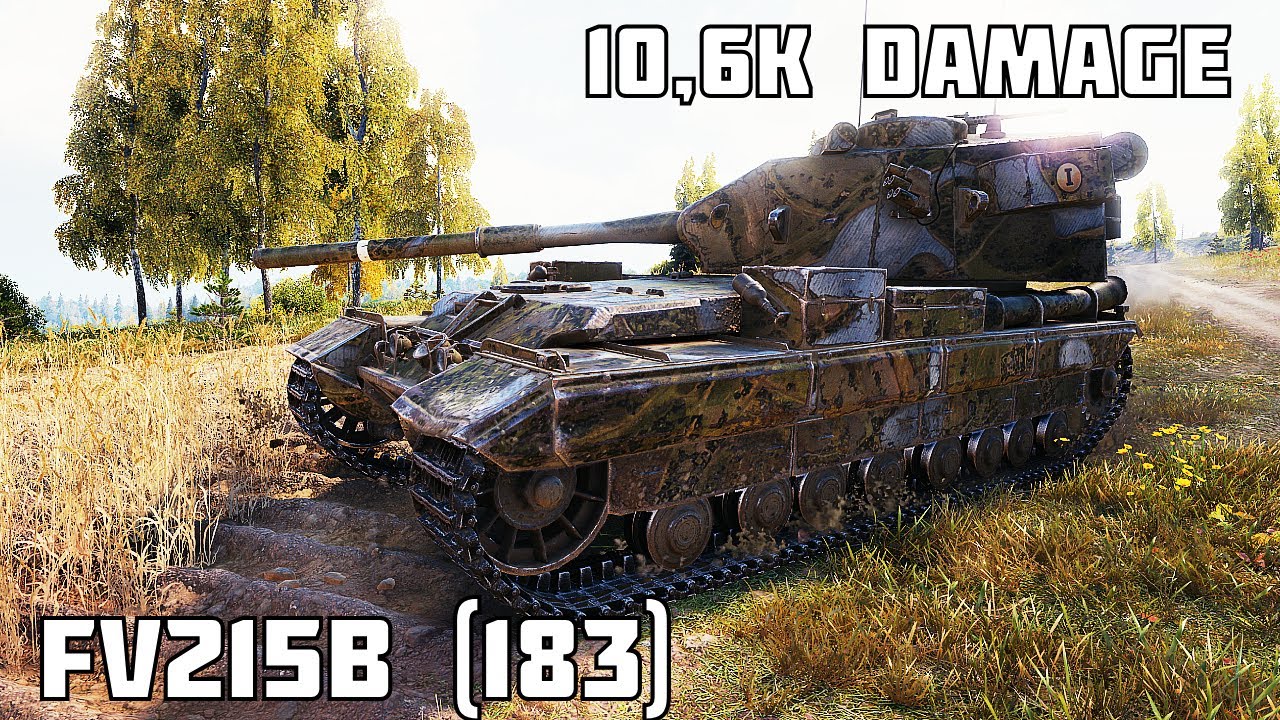 FV215b (183) • 10,6K DAMAGE 5 KILLS • World of Tanks - YouTube