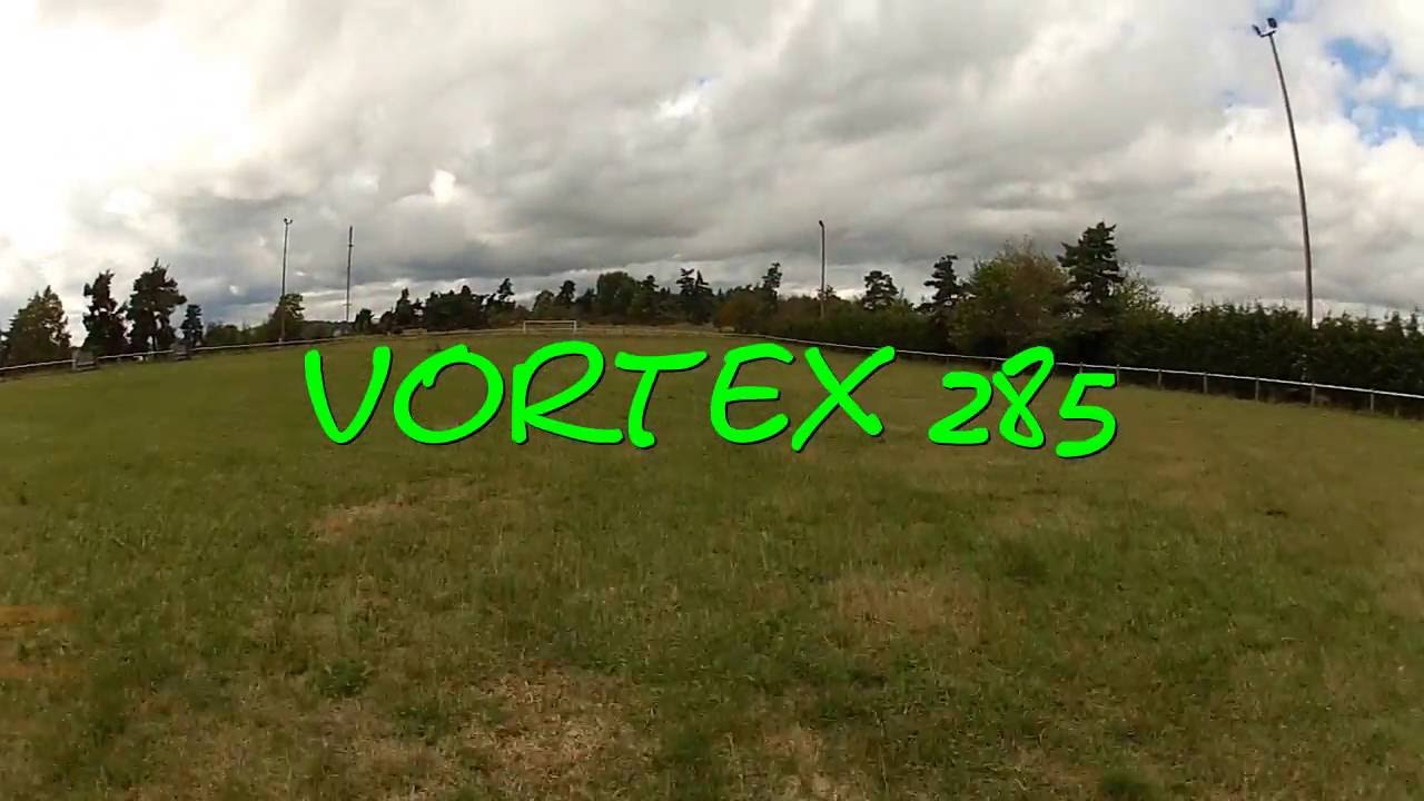 vortex 285 - YouTube