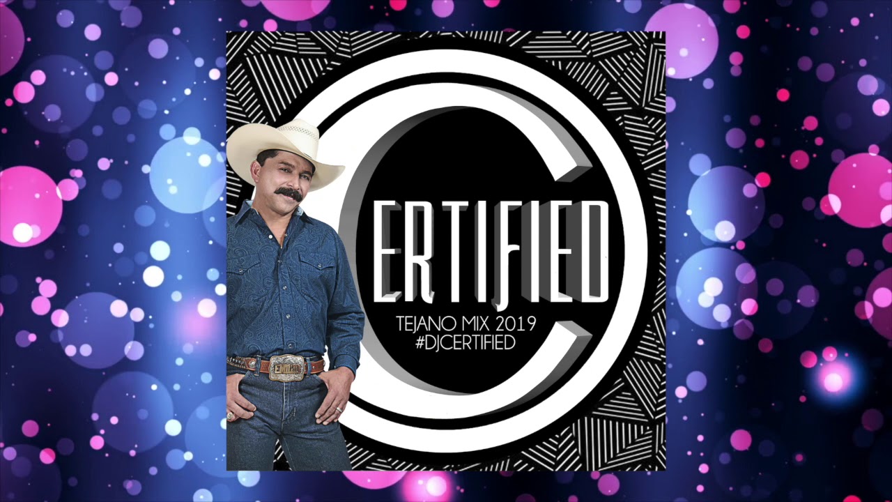 Tejano Mix 2019 (DJ Certified) - YouTube