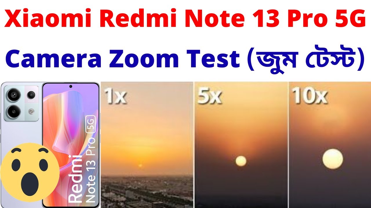 Xiaomi Redmi Note 13 Pro 5G Camera Zoom Testing | Best Camera 10x Zoom ...