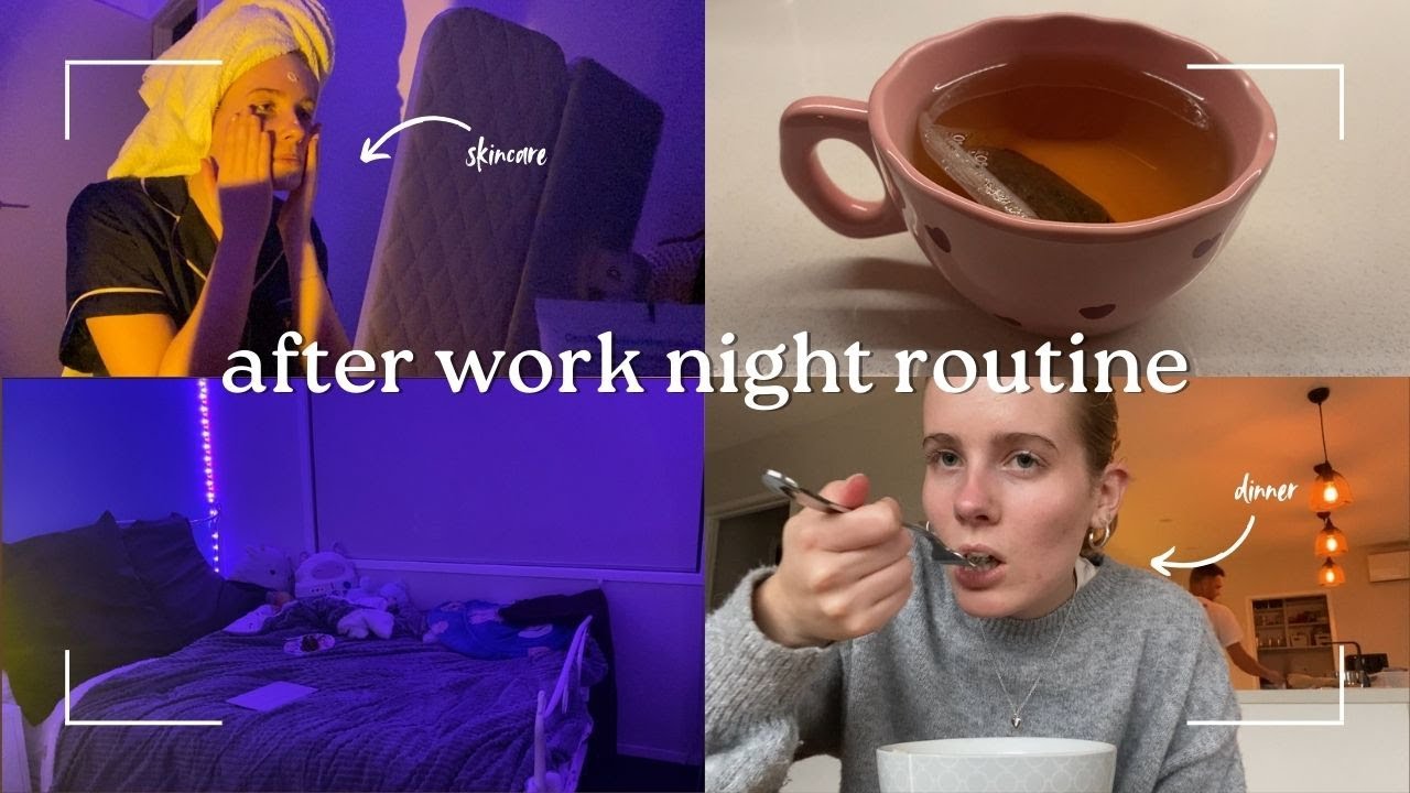 My After Work Night Routine 🍵 🌙 - YouTube