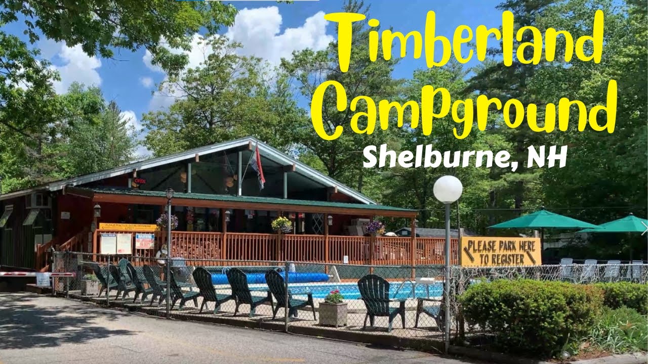 Tour of Timberland Campground in Shelburne, NH (Near Gorham and the ...