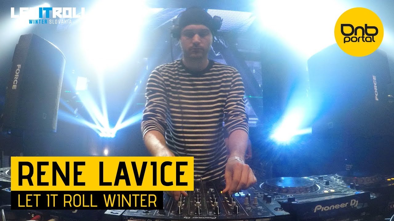 Rene LaVice - Let it Roll WInter SK 2017 [DnBPortal.com] - YouTube