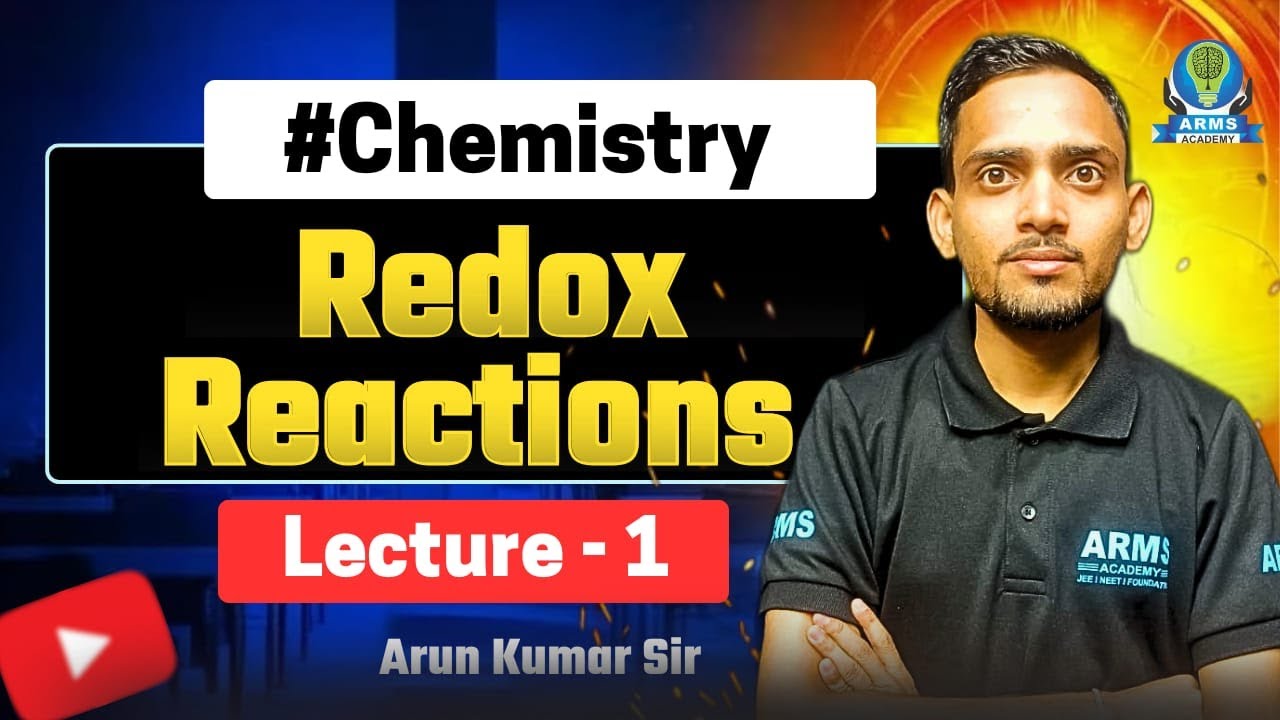 Redox Reactions (Part 1) | Lec 01 - YouTube