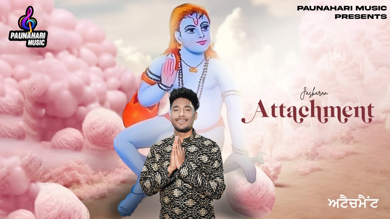 Attachment | Jaskaran | DD | Devotional Song | Baba Balak Nath Ji Superhit Bhajan | Jai Baba Di ...