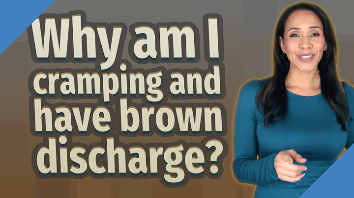 Why Do I Have Brown Discharge And Cramps But No Period why-do-i-have-brown-discharge-and-cramps-but-no-period