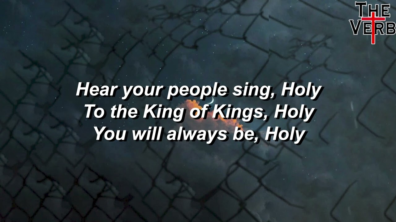 Holy Forever - Chris Tomlin (Lyrics) The Verb - YouTube