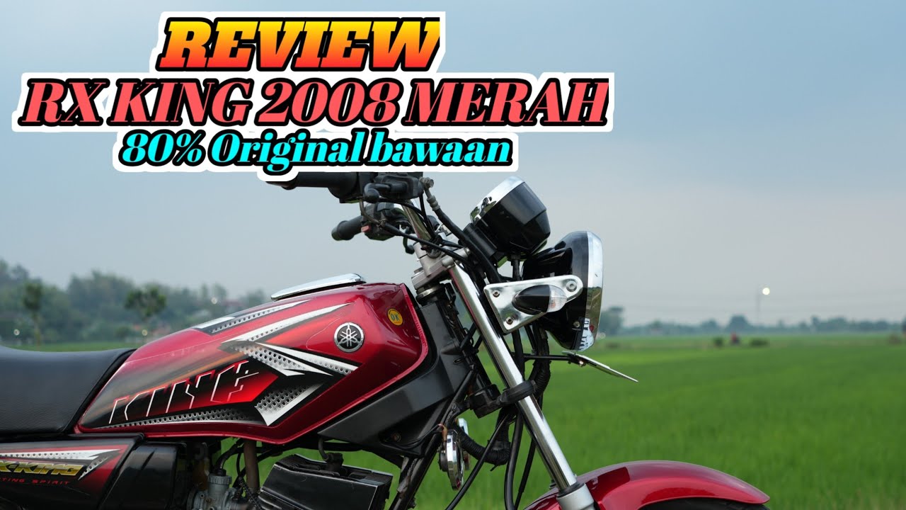 RX KING 2008 ASLI MERAH 80 PERSEN PART ORIGINAL BAWAAN READY LHO ...