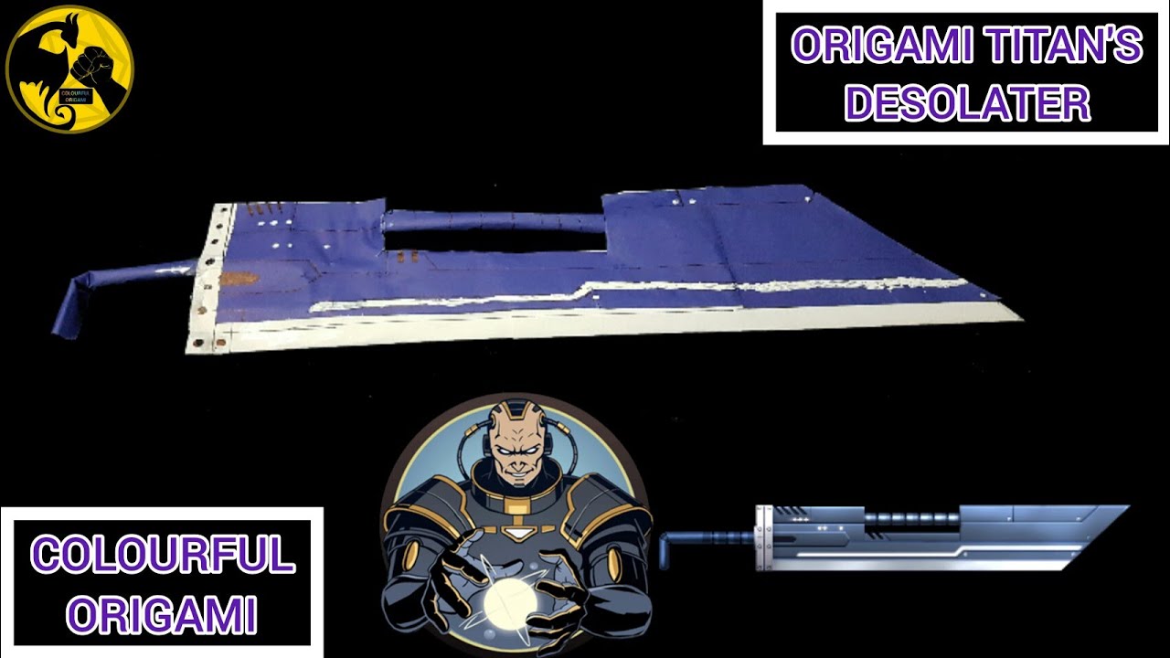 How to make paper A4 Titan's Desolator (Titan's Sword) | Colourful ...