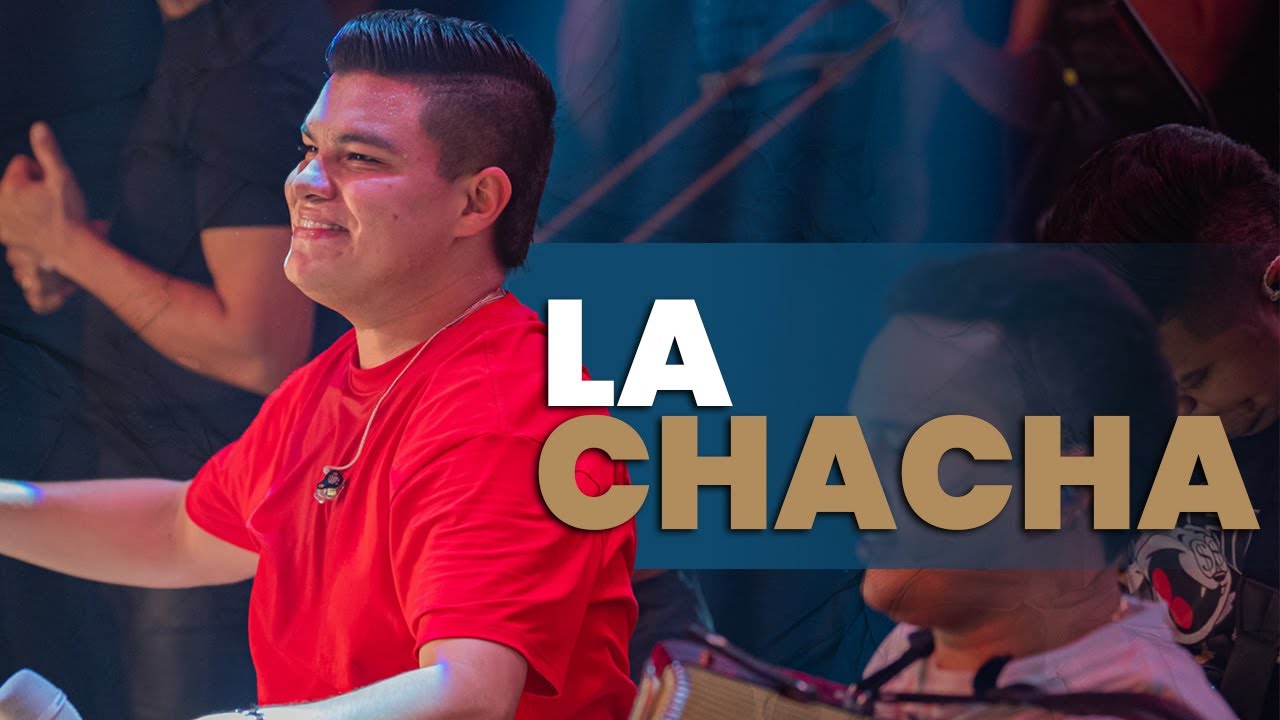 La Chacha | Oscar Gamarra y Camilo Carvajal - YouTube